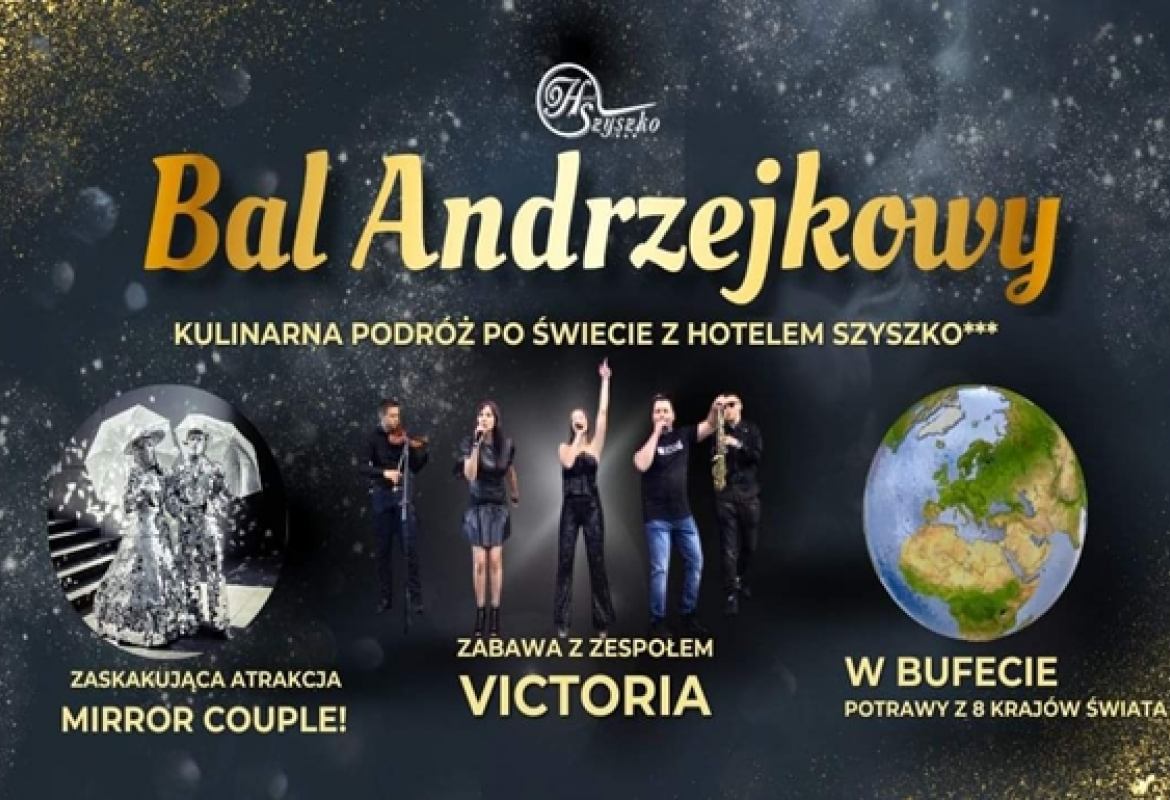 Bal Andrzejkowy 2023 z Mirror Couple i kuchniami świata w Hotelu Szyszko*** | Wiadomości Suwałki
