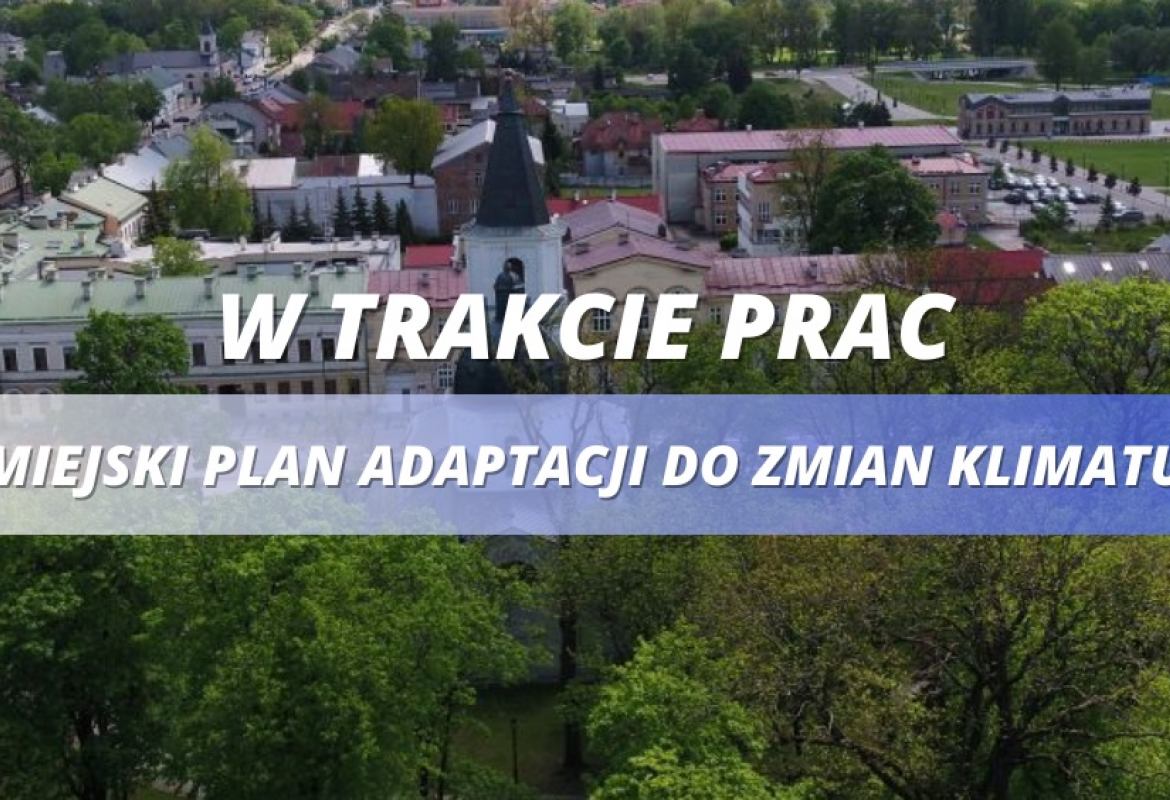 Powstaje Miejski Plan Adaptacji do zmian klimatu | Wiadomości Suwałki